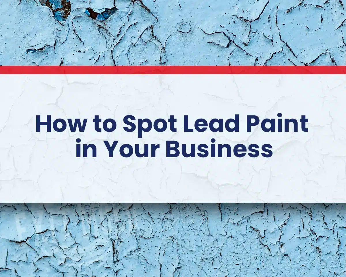How To Spot Lead Paint In Your Business